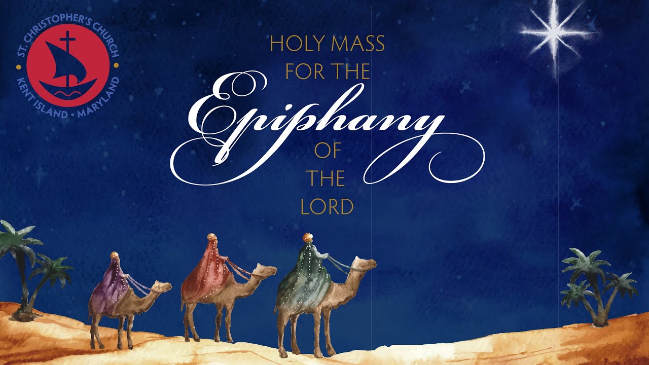Holy Mass for The Epiphany of The Lord || January 5, 2025 - YouTube