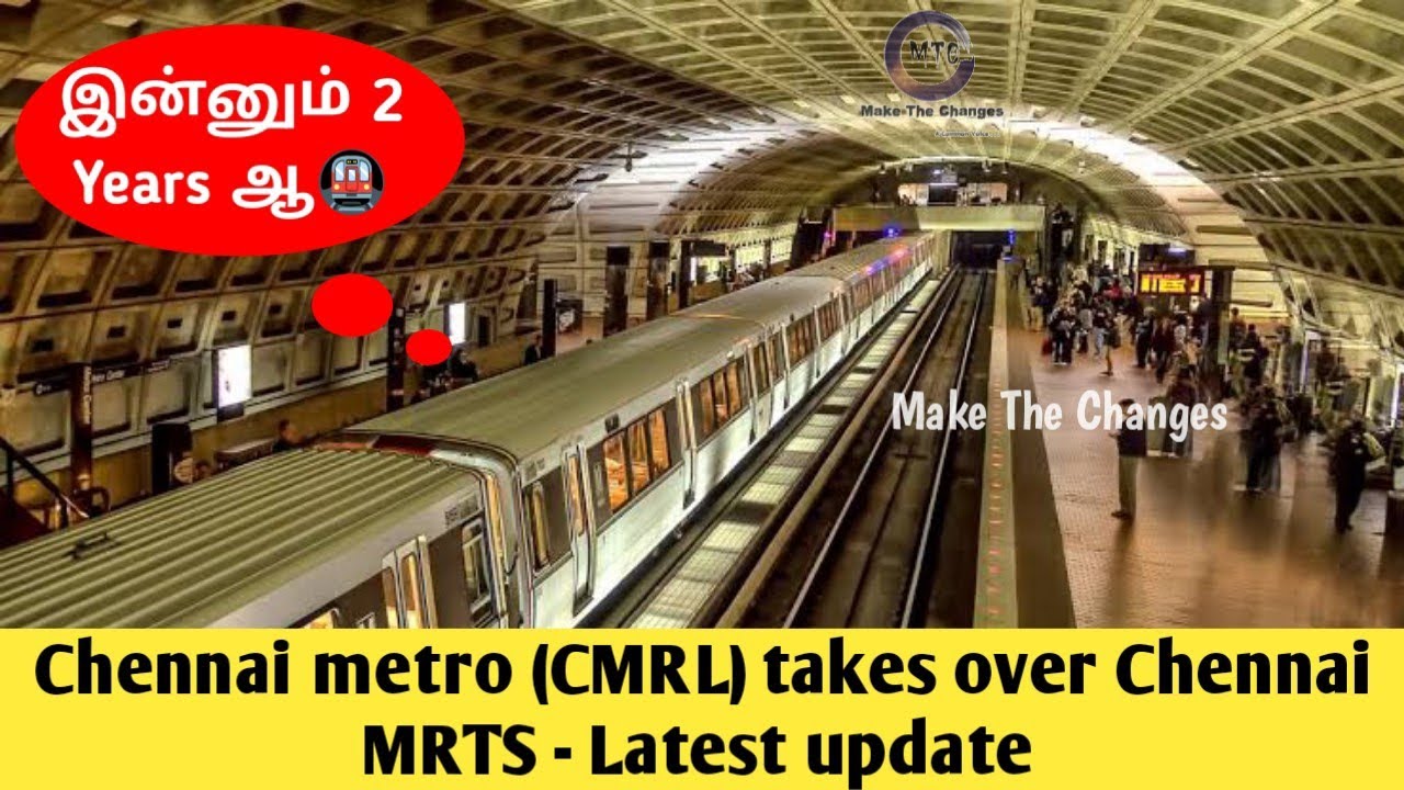 CMRL takes over Chennai MRTS latest update | CUMTA proposal | Southern ...