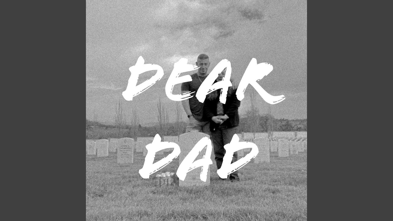 Dear Dad - YouTube