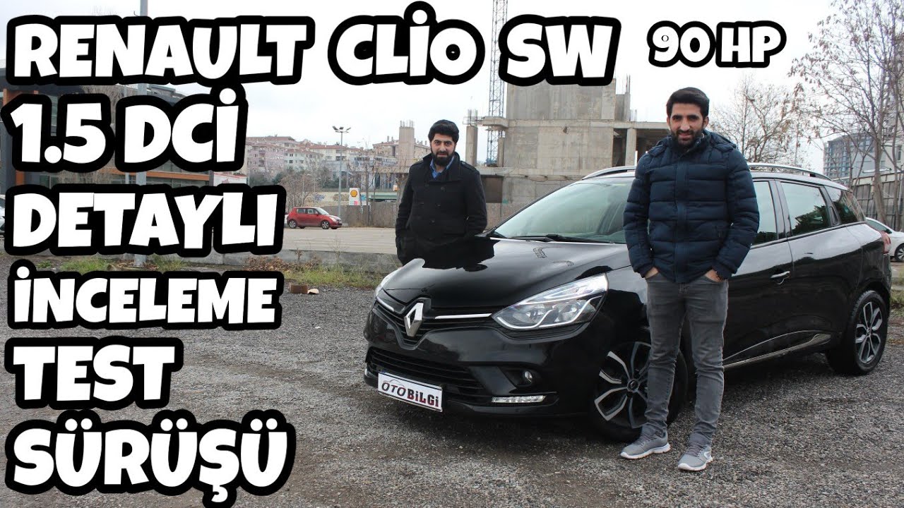 Renault Clio SW Test Sürüşü 2017 1.5 Dci 90 hp Touch | Oto Bilgi - YouTube