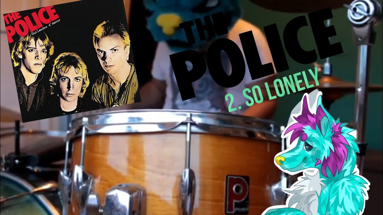 The Police - So Lonely (Drum Cover) - IN FURSUIT - YouTube Music