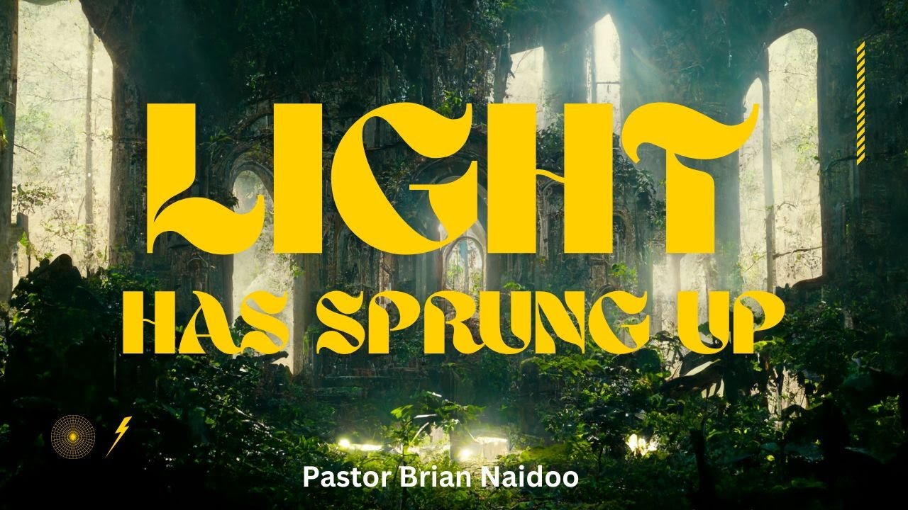 05-02-2023 - "Light Has Sprung Up" [Pst Brian Naidoo ] - YouTube