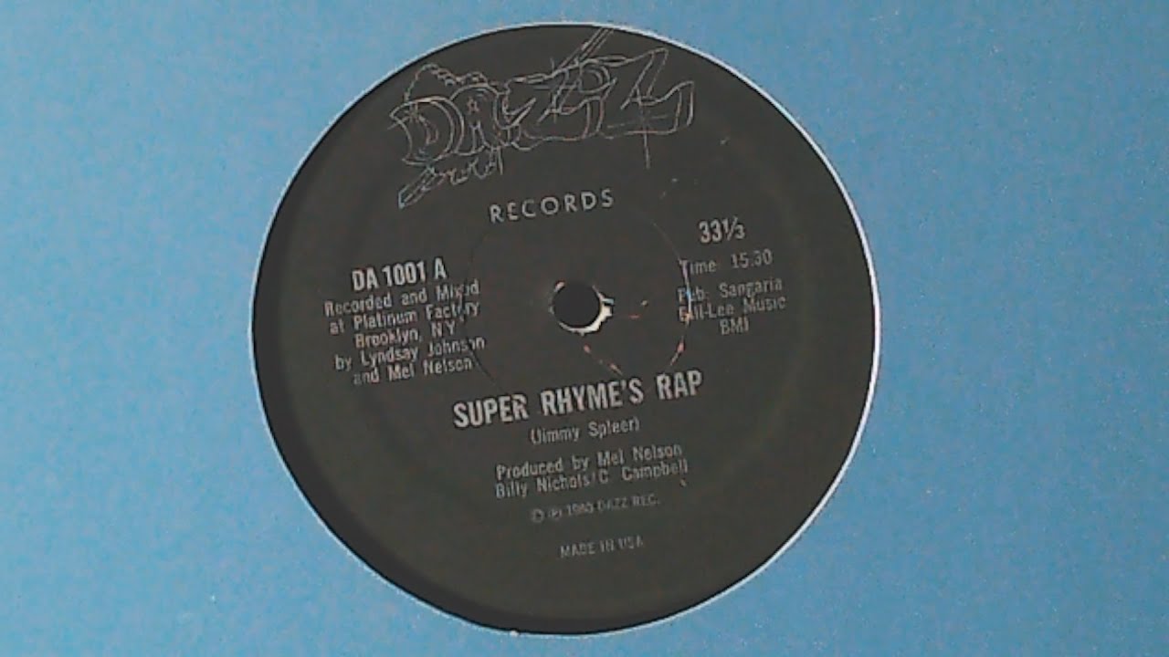 Jimmy Spicer (RIP) - Super Rhyme's Rap (A + B) - 1980 Dazz Records ...