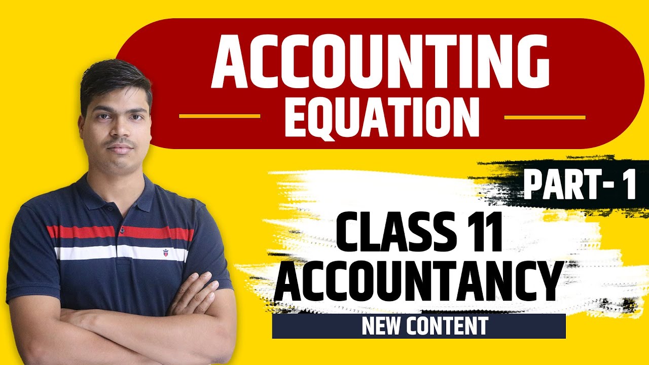 Accounting Equation. Part- 1 | Concept Easily explained in Easy ...