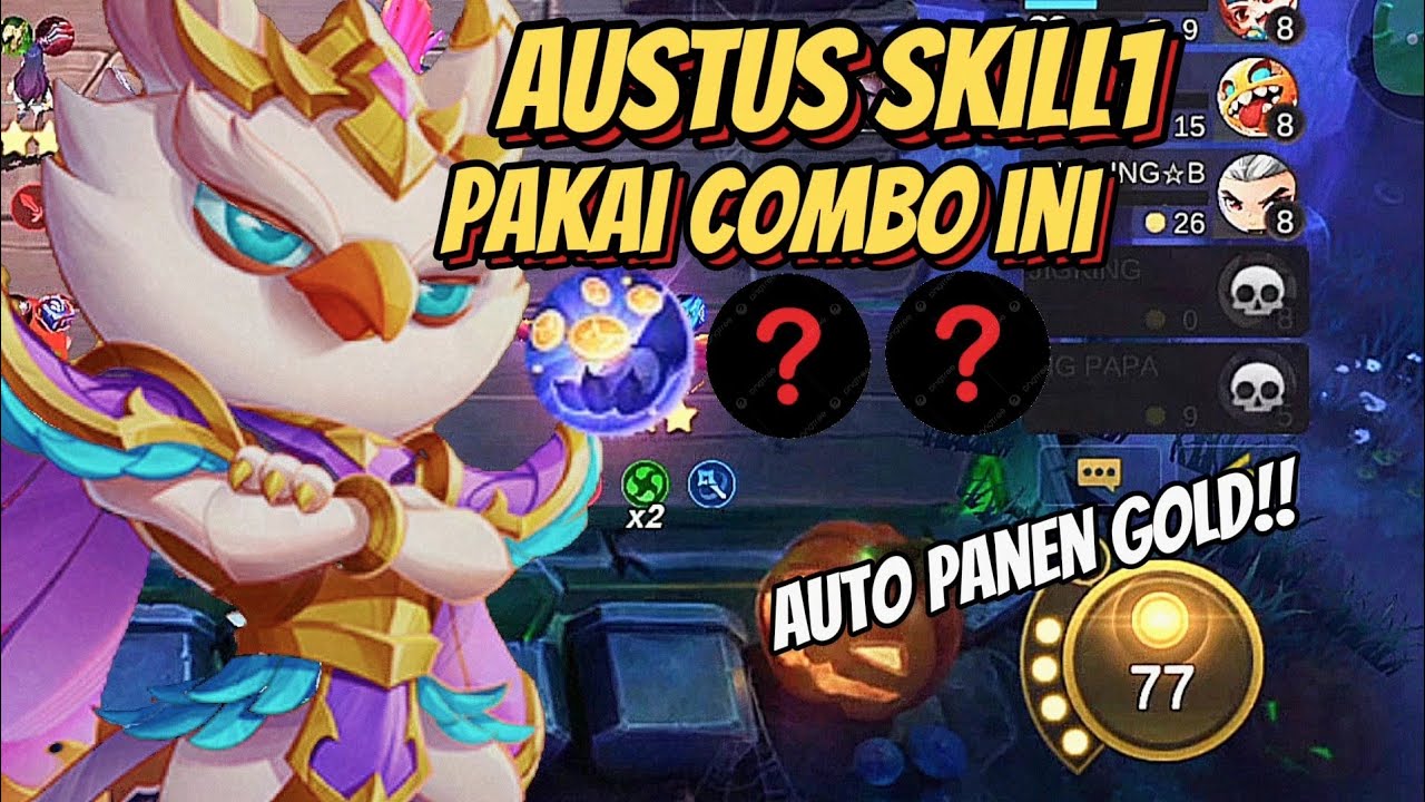 COMBO INI BAGUS BANGET!!! DI PAKAI DENGN COMMANDER AUSTUS SKILL1 COMBO ...