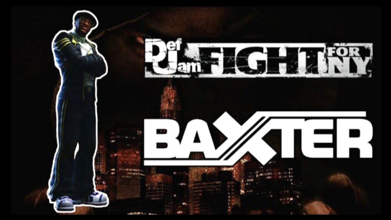 Def Jam: Fight for NY Character Showcase - BAXTER - YouTube