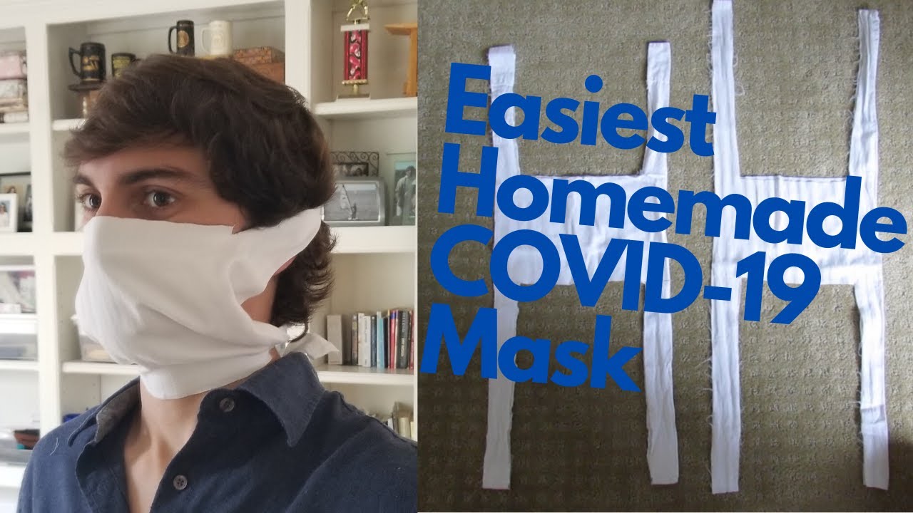 Easiest Homemade Cloth Mask for COVID-19 - YouTube