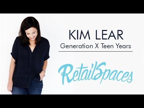 Kim Lear - Generation X Teen Years | RetailSpaces - YouTube
