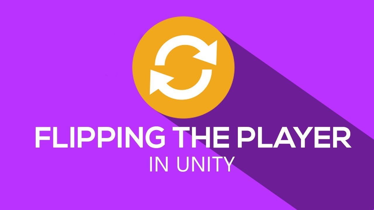 How To Flip The Player To The Direction They Are Moving Unity Easy how-to-flip-the-player-to-the-direction-they-are-moving-unity-easy