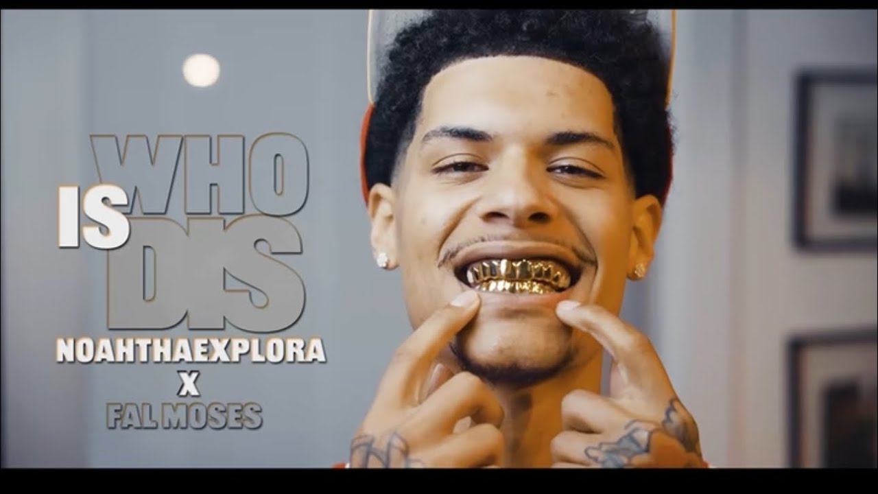NoahThaExplora - Who is dis? (Feat. Fal Moses) - YouTube