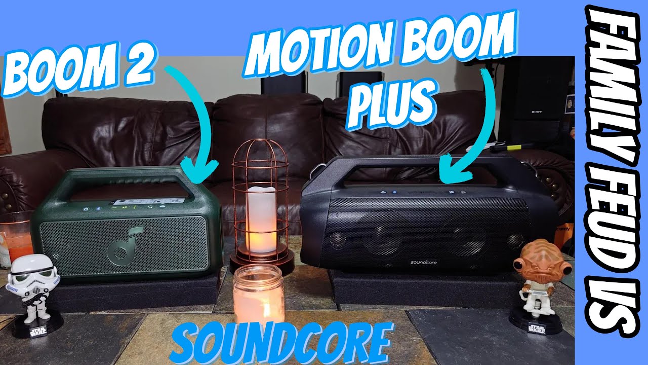 New! Soundcore Boom 2 vs Motion Boom Plus 😠 A Family Feud! Can the 2 ...