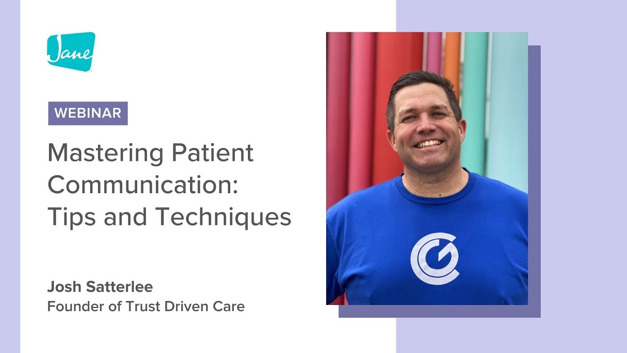 Mastering Patient Communication: Tips & Techniques - YouTube