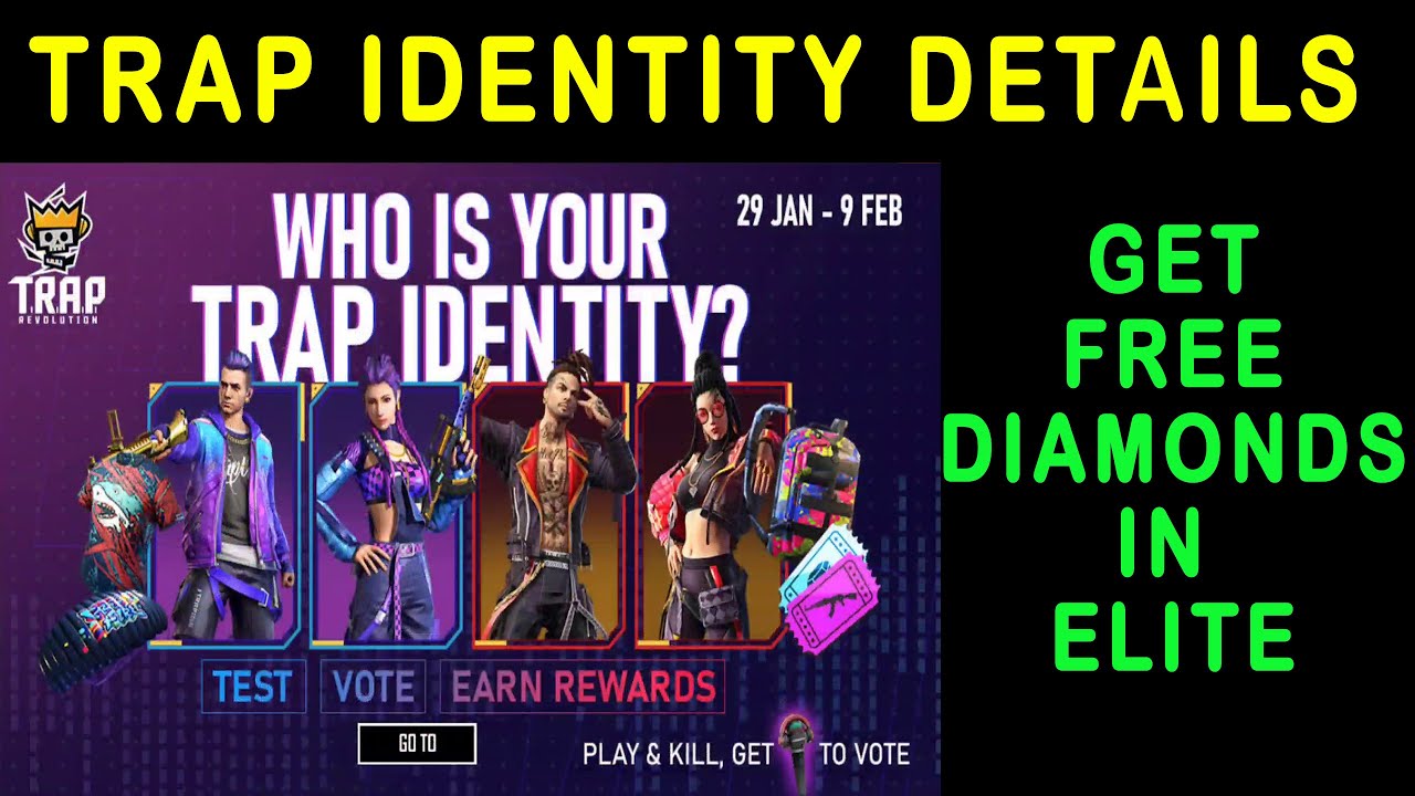 TRAP Identity Event Full Details and Get Free Diamonds From Elite pass ...