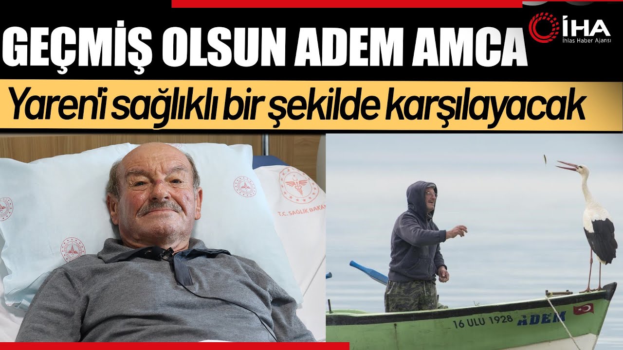Adem Amca Ameliyat Oldu, Yaren'i Sağlıklı Karşılayacak - YouTube