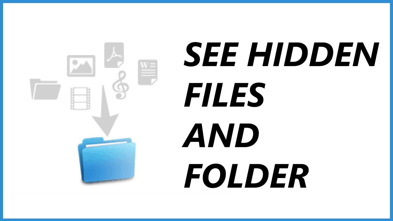 How To See Hidden Files In Windows YouTube how-to-see-hidden-files-in-windows-youtube