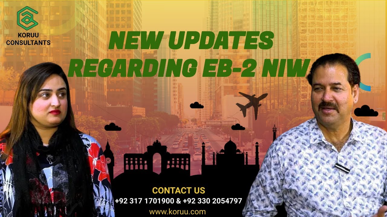 NEW UPDATES REGARDING EB-2 NIW | KORUU CONSULTANTS | The Credible ...