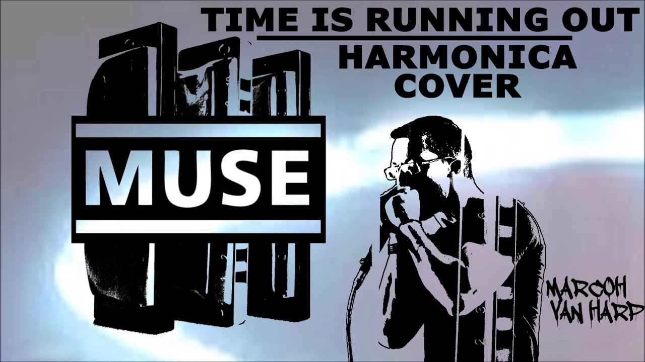 Time is running out (Muse) - Harmonica Version - YouTube