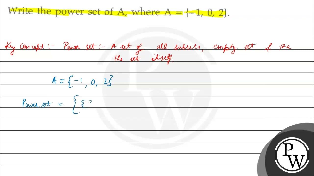 Write the power set of \( A \), where \( A=\{-1,0,2\} \). - YouTube