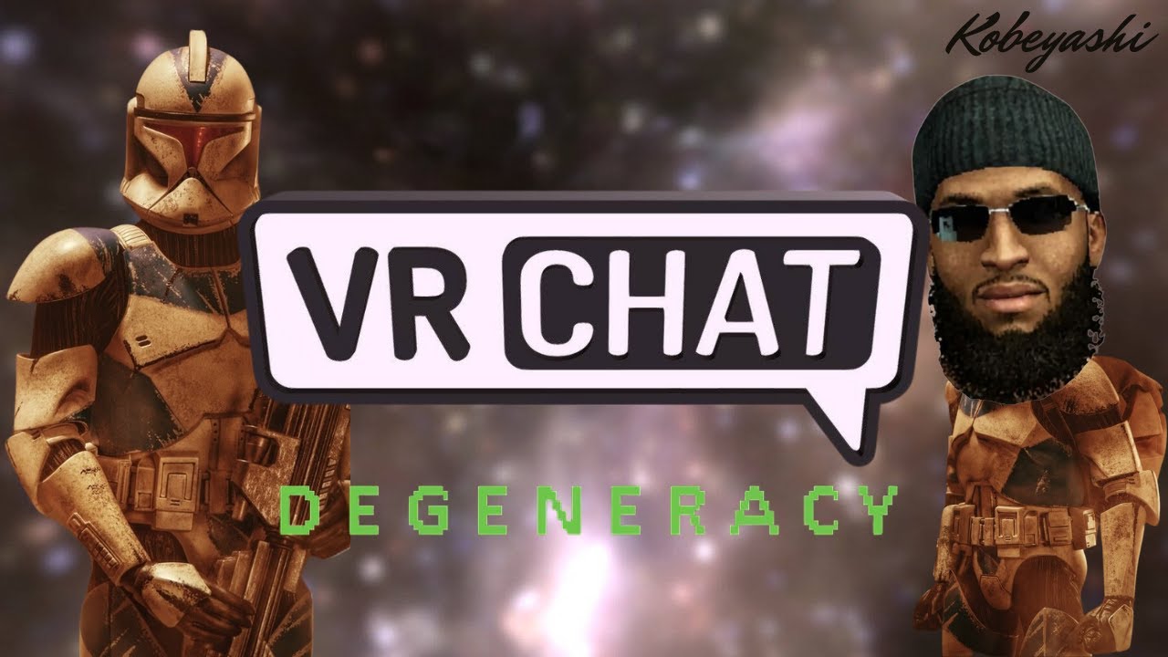 VRCHAT DEGENERACY 1 | Clone Trooper Training & More - YouTube