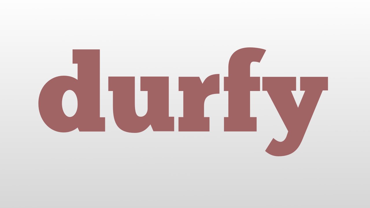 durfy meaning and pronunciation - YouTube