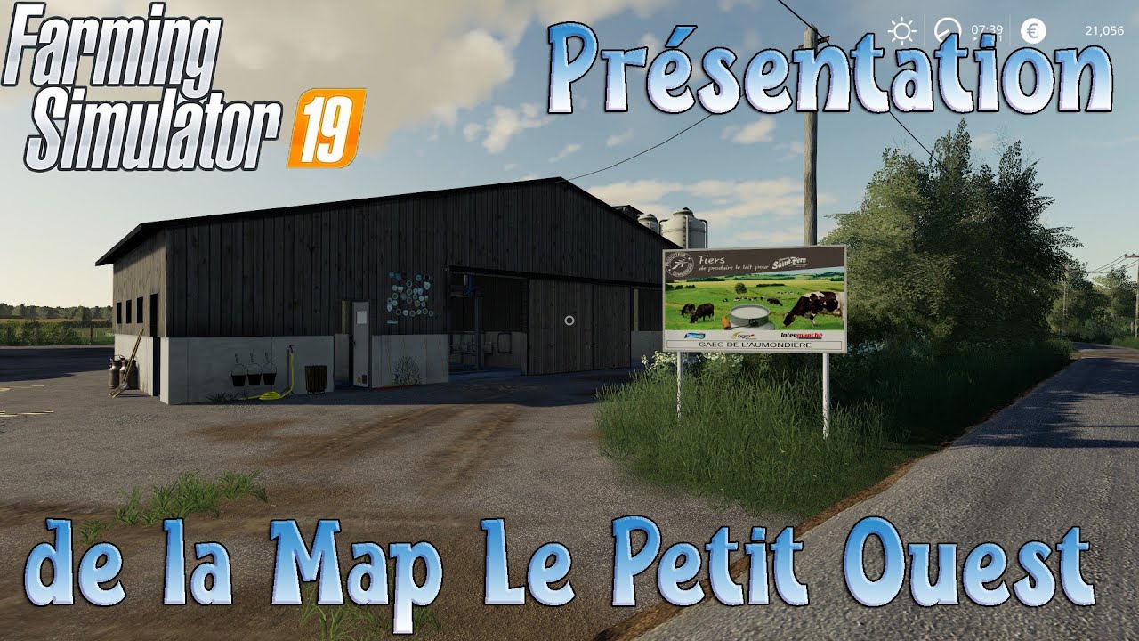Farming Simulator 19 / Présentation de la Map Le Petit Ouest / by Tom ...