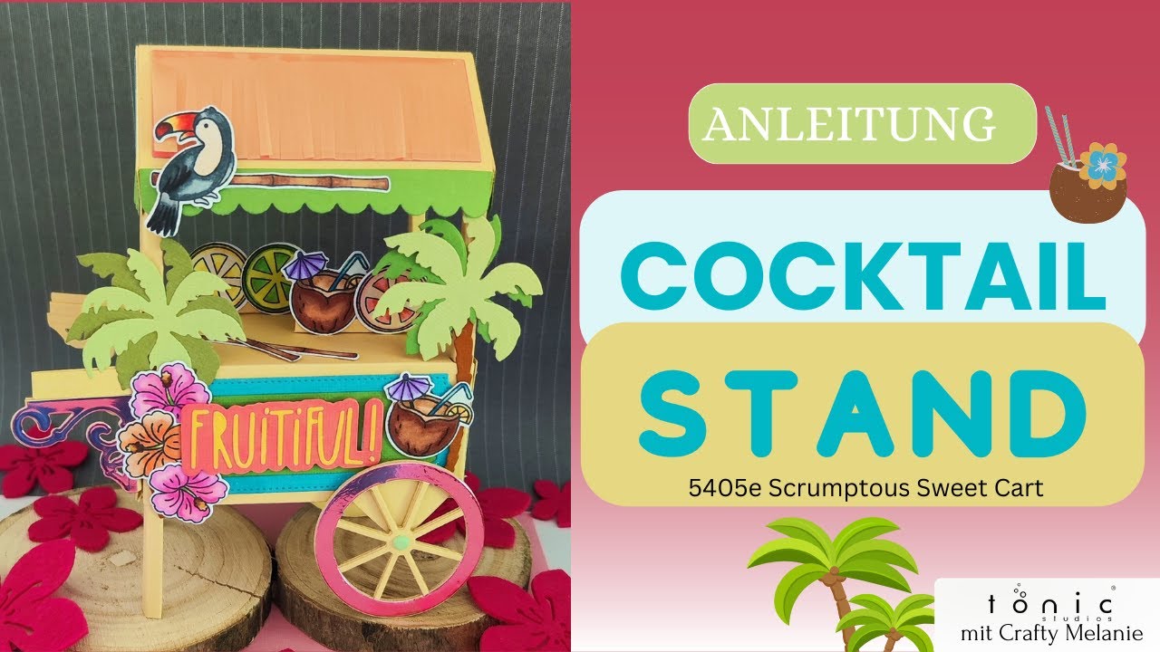 ANLEITUNG | Cocktail-Stand | 5405e Scrumptous Sweet Cart | TONIC ...