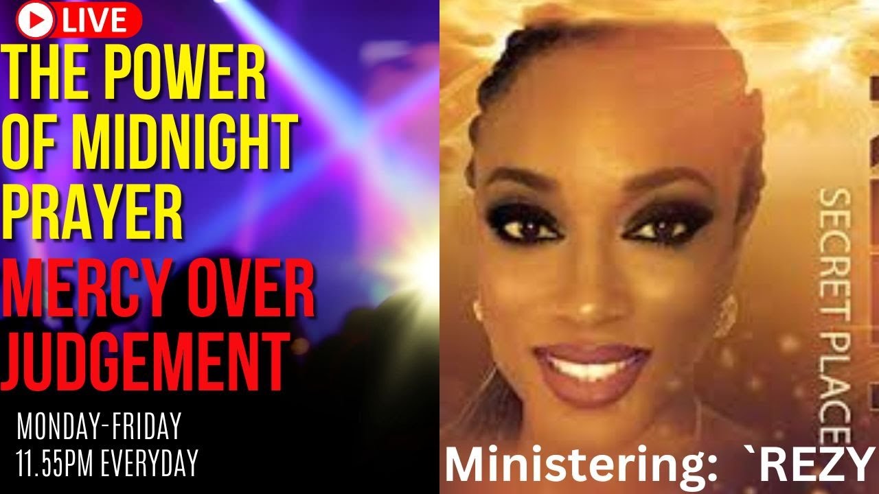 The Power Of Midnight Prayer | Mercy Over Judgement || 8 January 2025 ...