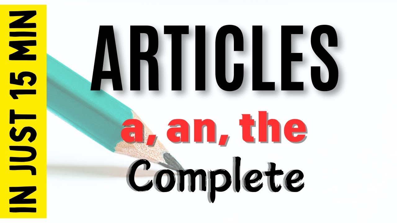 Articles in English Grammar | Definite and Indefinite Articles Complete ...