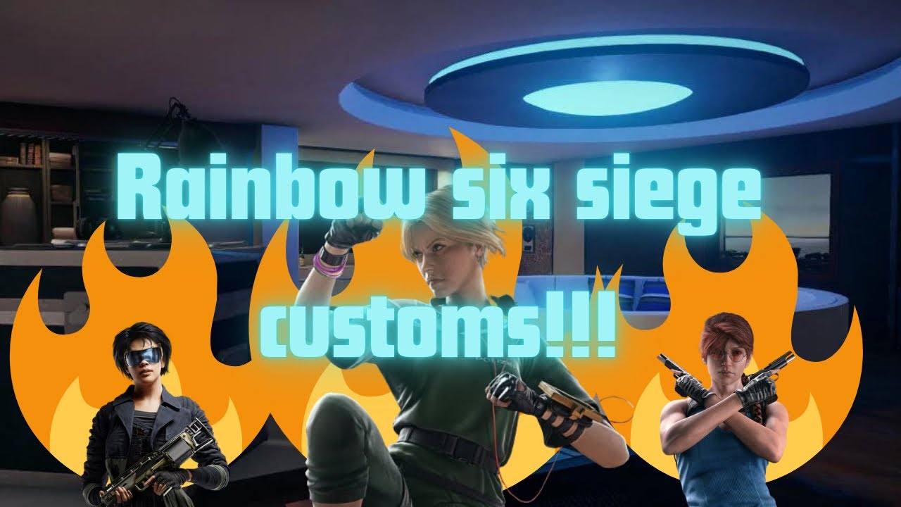 Rainbow six siege customs ft ⁠coyxe and ⁠pengu1nfut !!! - YouTube