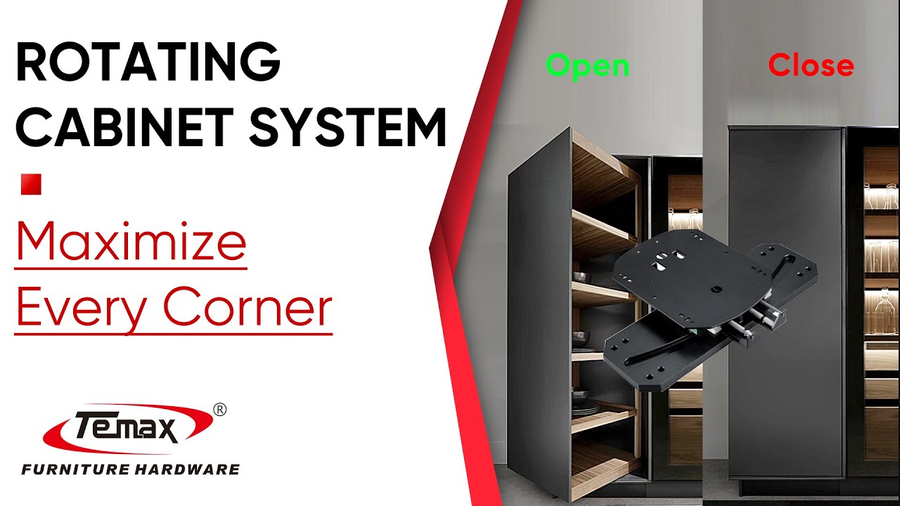 Rotating Cabinet System | Maximize Every Corner | TEMAX Global Hardware ...