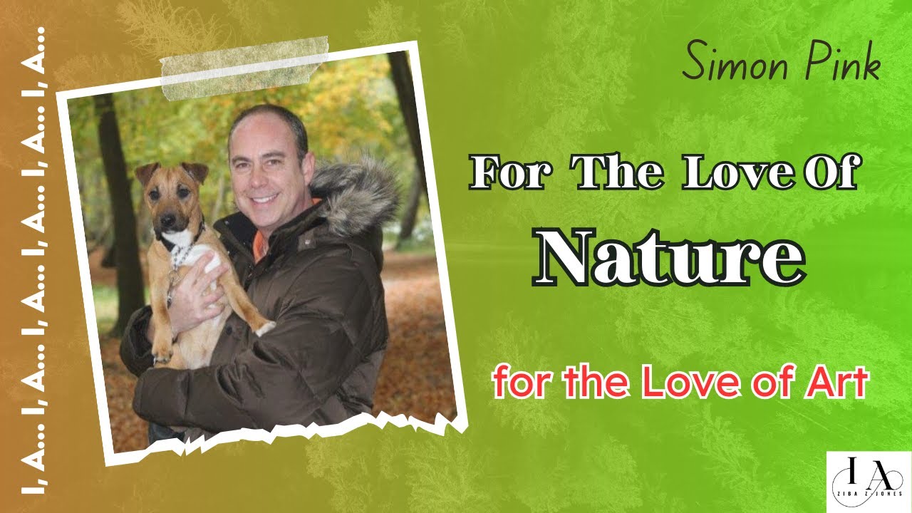 Artist and Profound Fascination with Nature, Simon Pink - YouTube