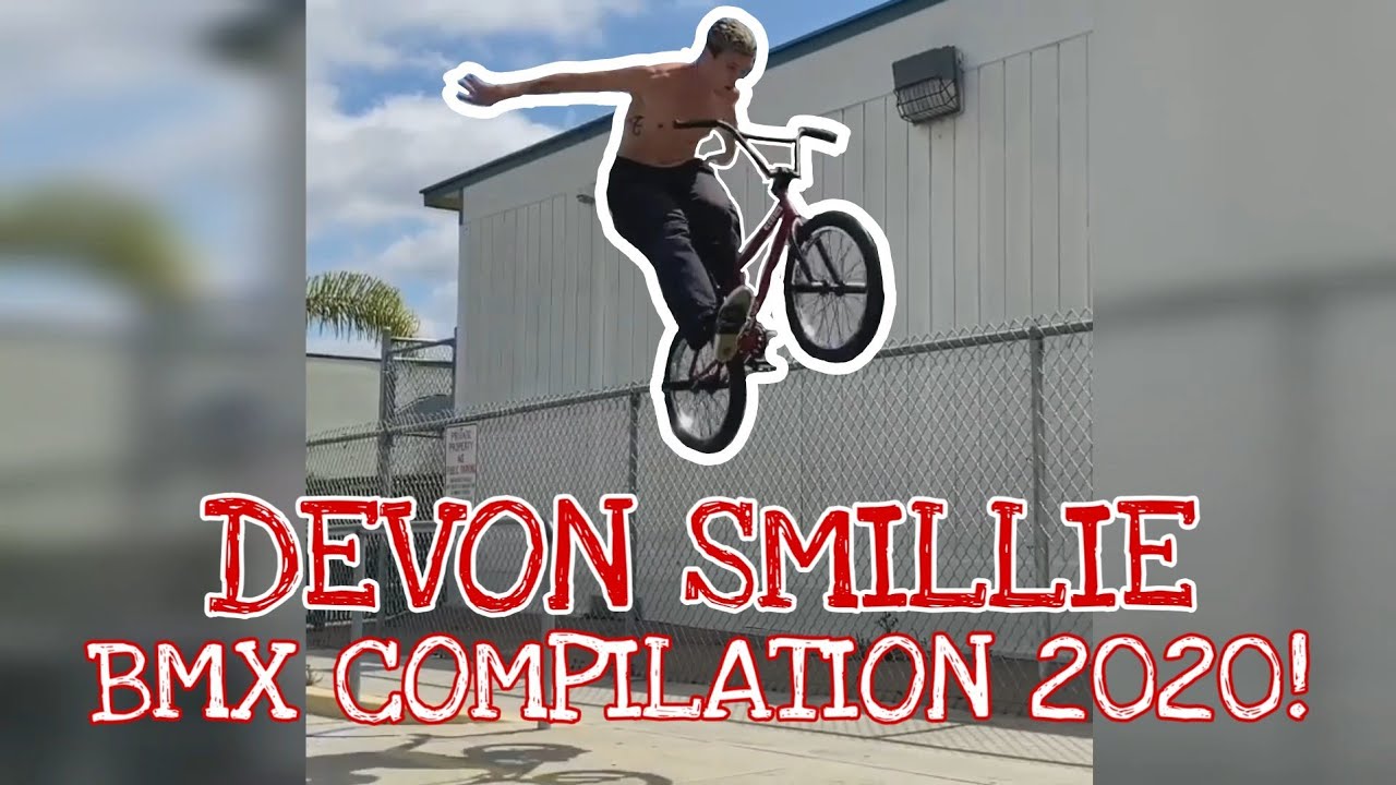 DEVON SMILLIE BMX COMPILATION 2020! - YouTube