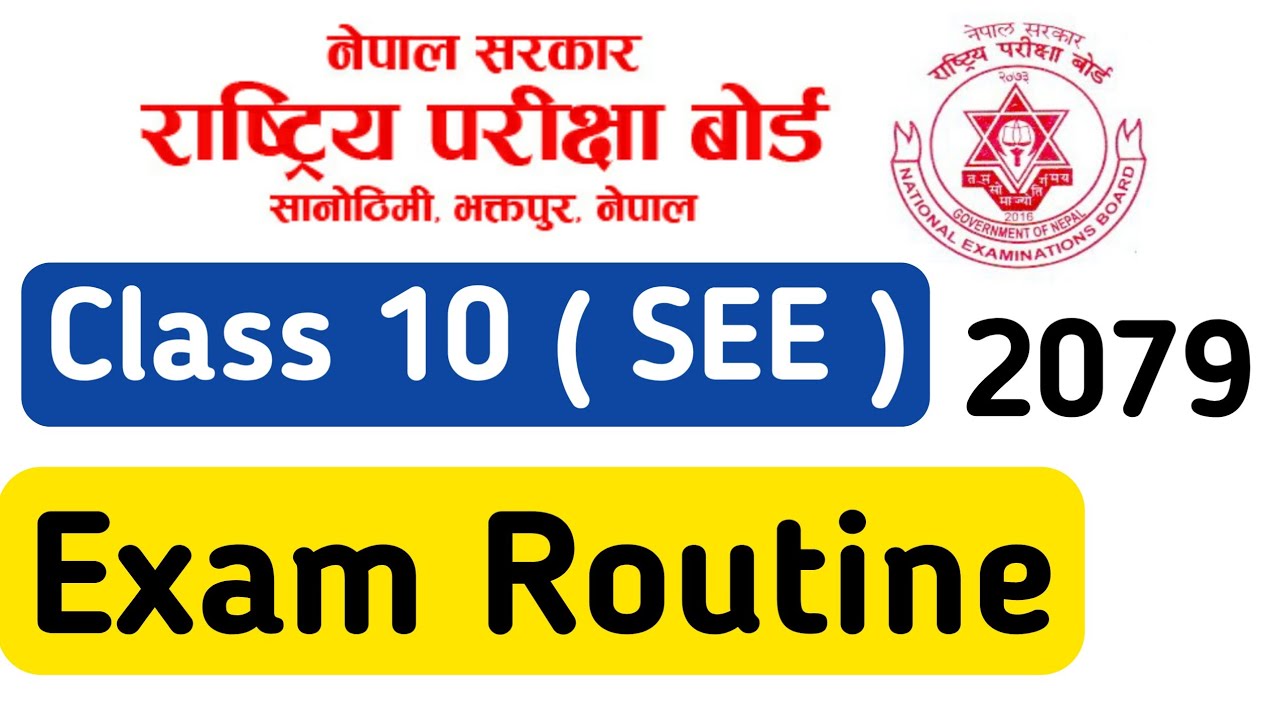 Class 10 Exam Routine 2079 See Exam Date 2079 Class 10 Exam Date class-10-exam-routine-2079-see-exam-date-2079-class-10-exam-date