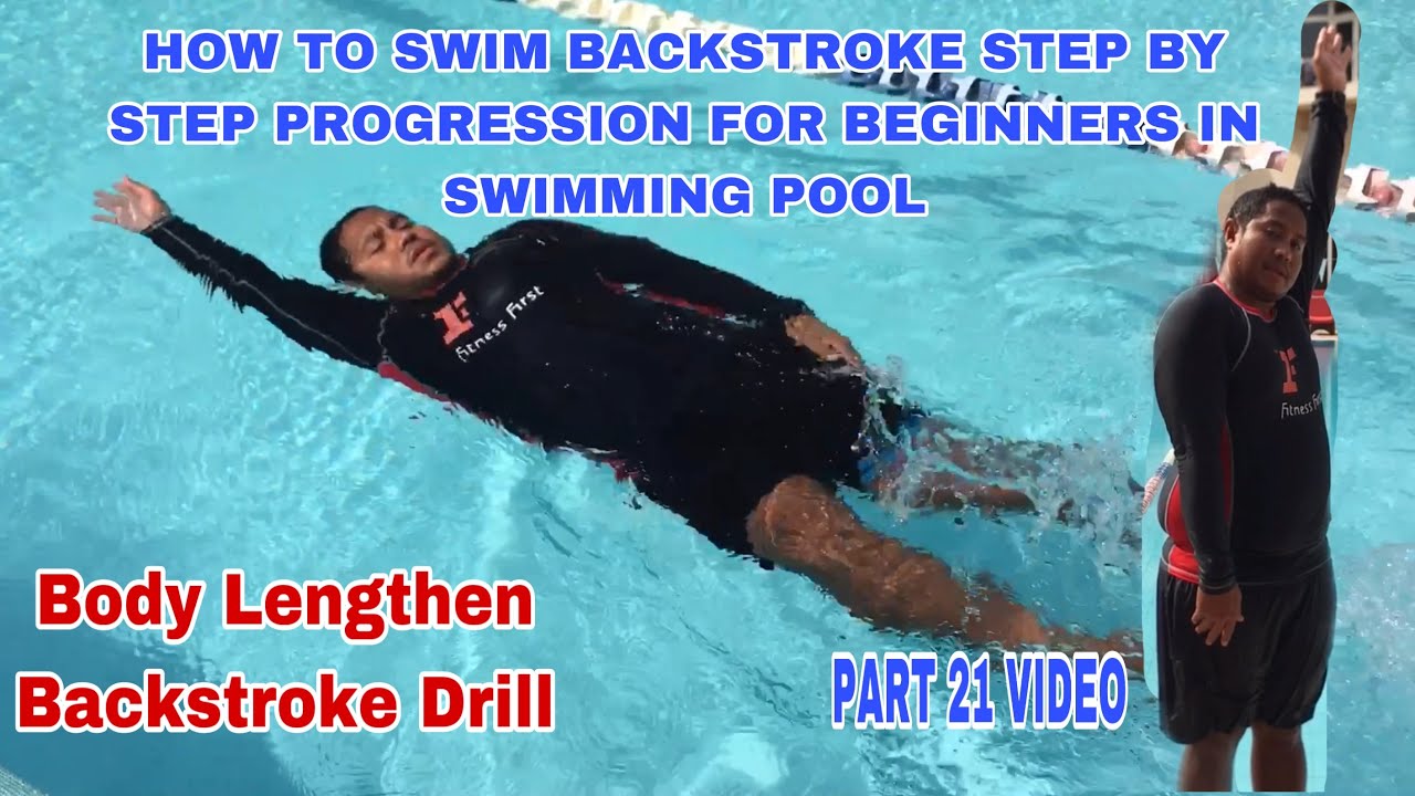 How to Swim Backstroke with BODY LENGTHEN ARM DRILL for Beginners in ...