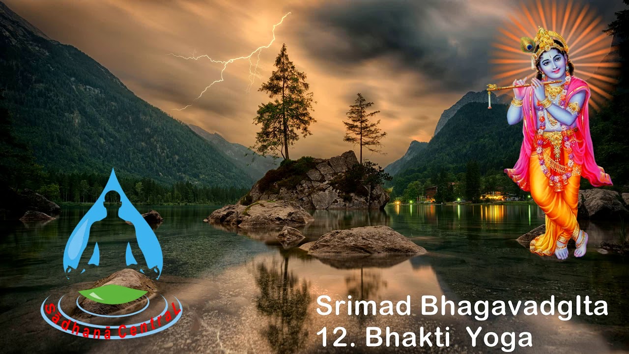 BG 12.1, Introduction - Bhagavadgita Chapter 12 - Authentic Vedantic ...