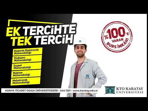 Ek Tercihte Tek Tercih KTO Karatay Üniversitesi
