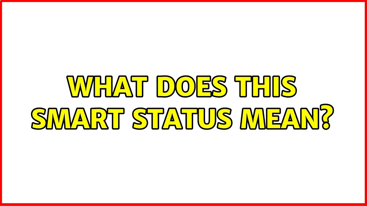 What does this SMART status mean? - YouTube