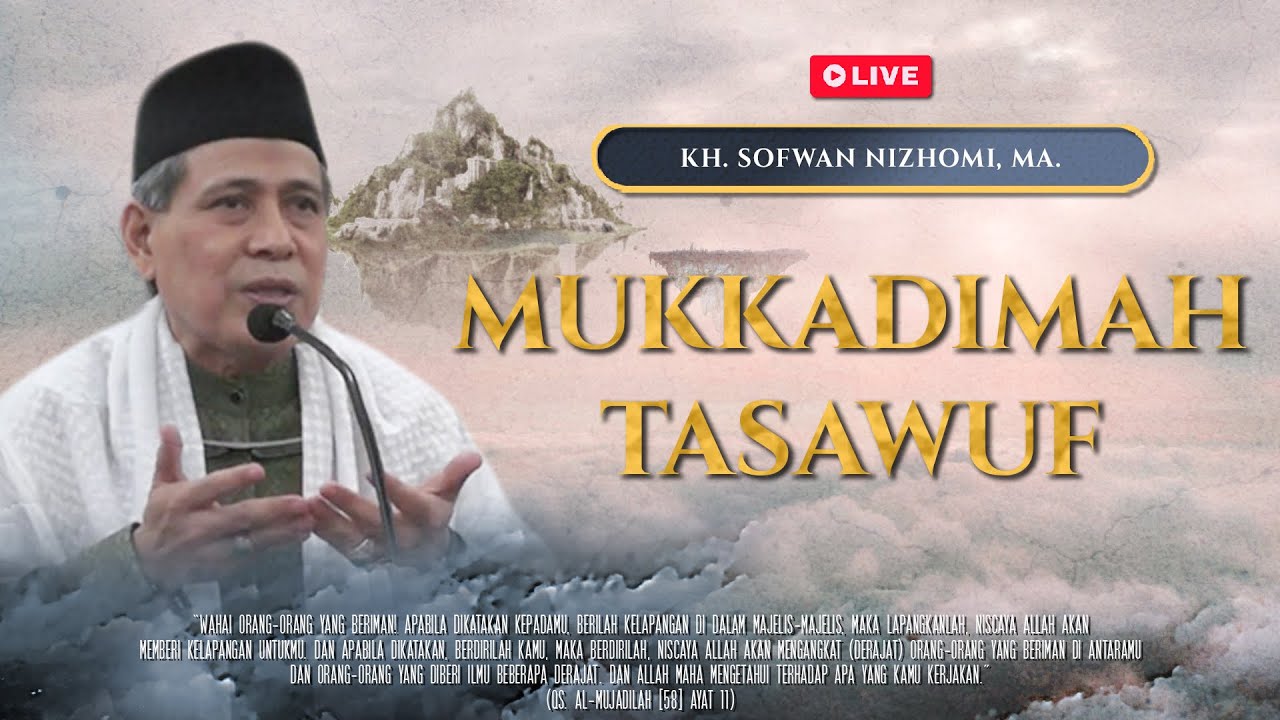 🔴[LIVE] MUKKADIMAH TASAWUF | KH. Sofwan Nizhomi, MA. | MRBJTV - YouTube