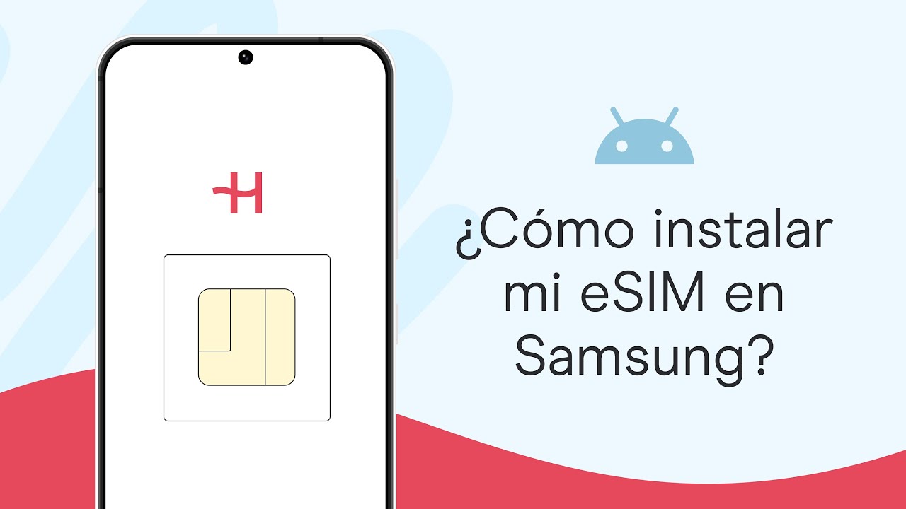 Guía para activar y configurar la eSIM para Samsung - Holafly - YouTube