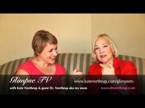 Born Funny: Dr. Christiane Northrup and Kate Northrup Glimpse TV - YouTube