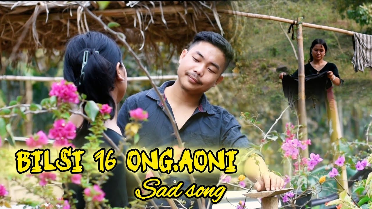 Bilsi 15 Ong'aoni #Sad Song#Full Album Music Video Nogamme Ch Sangma & Walman D Marak 15 March ...