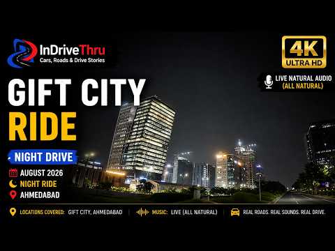 GIFT City Night Drive 4K | India's Futuristic Skyline #InDriveThru #GIFTCity #NightDrive