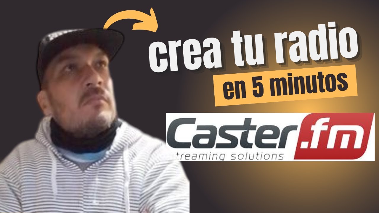 Cómo crear tu Radio Online Gratis y Actualizada 2025 con Caster FM 🚀 ...