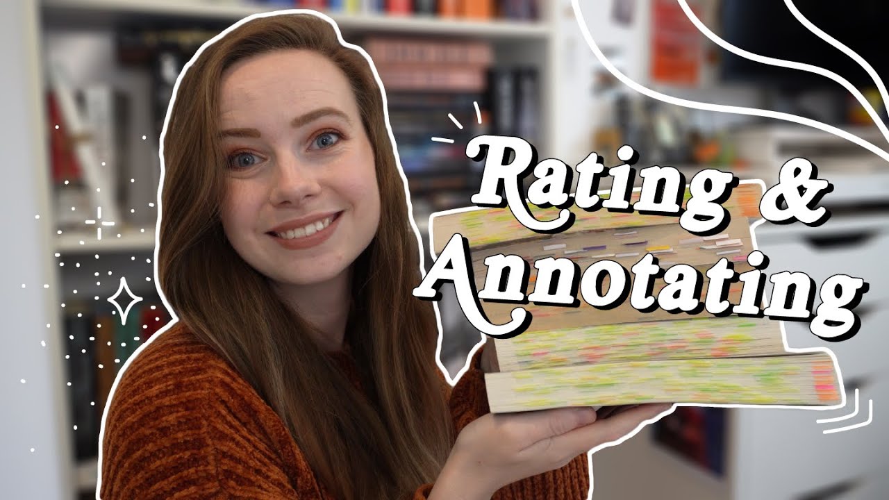 How I Rate and Annotate Books | do I even understand my own rating ...