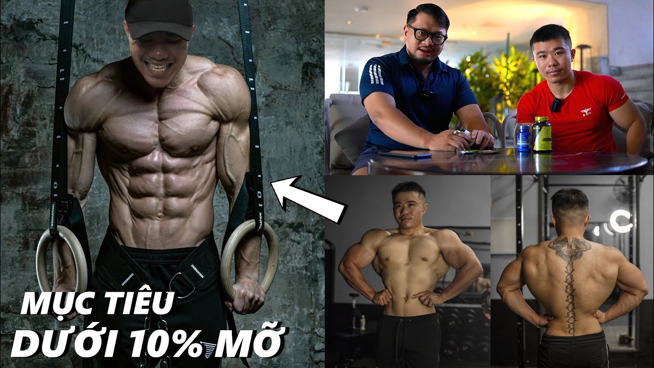 Chiến Lược Siết Cân Giảm Tỷ Lệ Mỡ Xuống DƯỚI 10% Trong 14 Tuần Để Đi ...