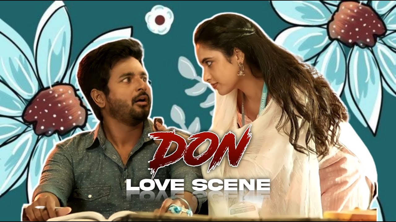 Don - Love Scene | Sivakarthikeyan, Priyanka Mohan | Anirudh - YouTube