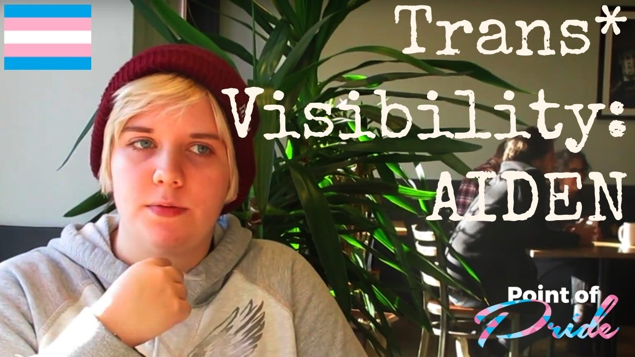 Trans* Visibility: Aiden - YouTube