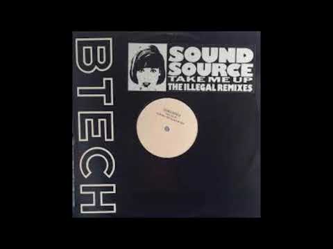 Soundsource - Take Me Up - (Illegal Mix) -1991