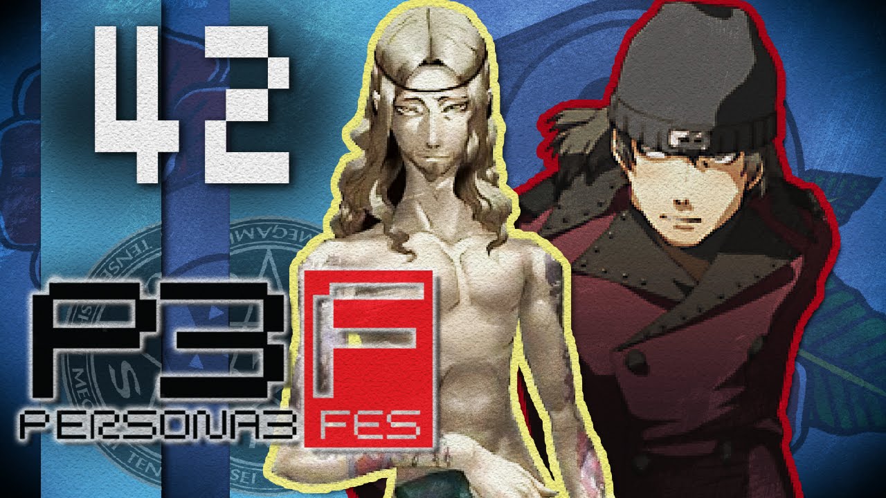 Persona 3 FES [Part 42] - Hippie Jesus - Playthrough Commentary - YouTube
