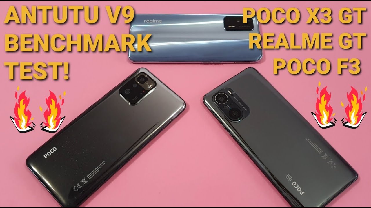POCO X3 GT, REALME GT, POCO F3 Antutu Benchmark Test! Mediatek ...
